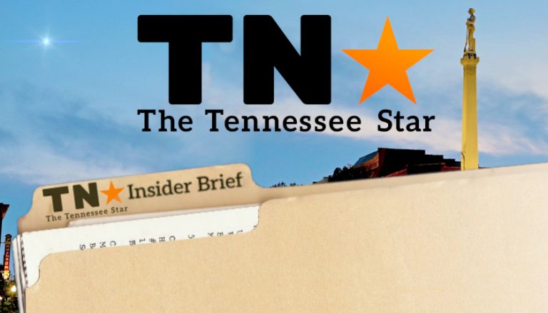 The Tennessee Star Launches Weekly 'Insider Brief' for In-Depth ...